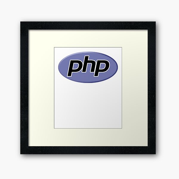 "PHP Programming Language Official Logo T-Shirt" Framed Art Print for ...