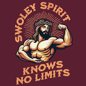 "Swoley Spirit Knows No Limits: Jacked Jesus Gym Motivation Funny ...