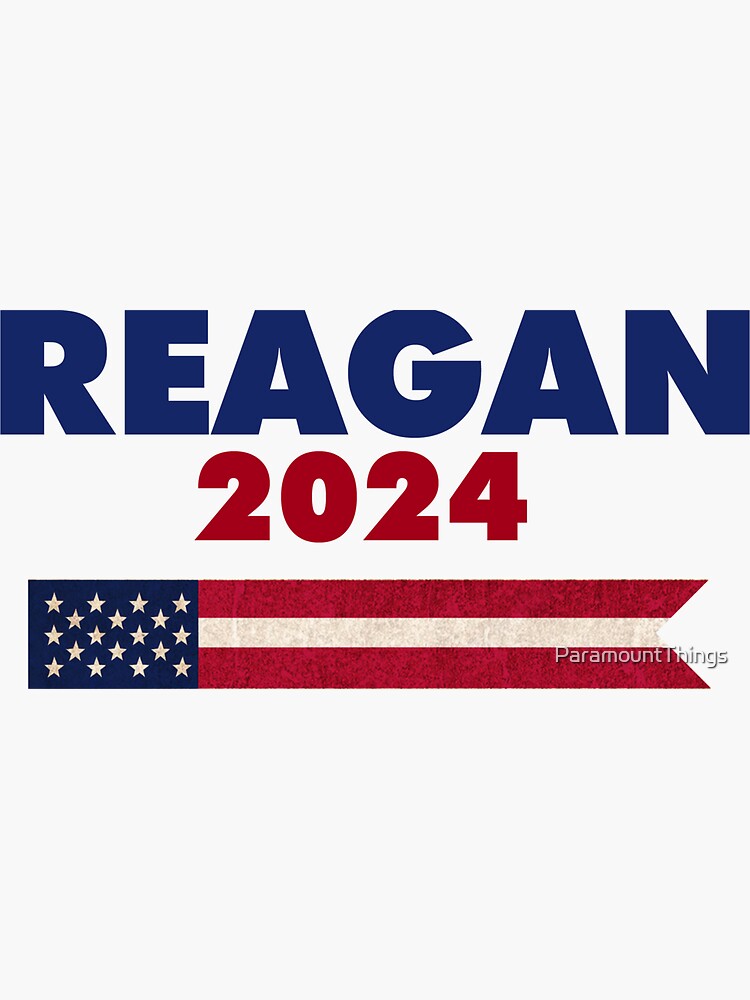 "Ronald Reagan for President 2024 Elections" Sticker by ParamountThings ...