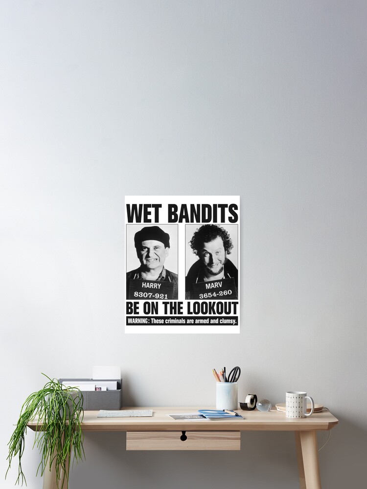 "Home Alone Wet Bandits" Poster for Sale by artshill | Redbubble