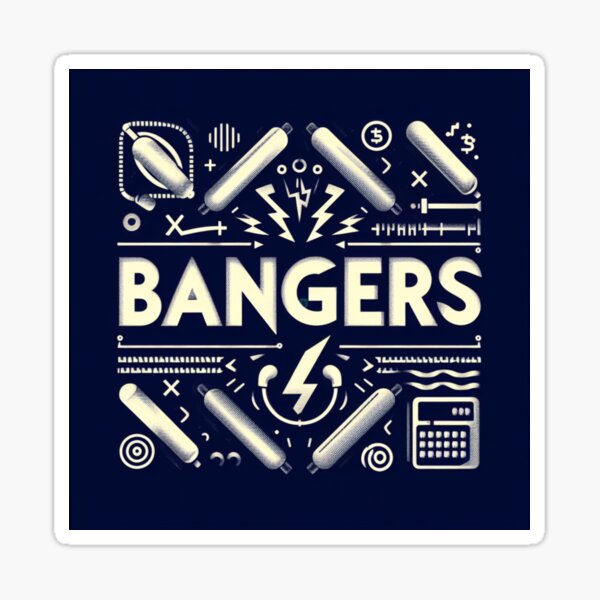 Bangers Merch & Gifts for Sale | Redbubble
