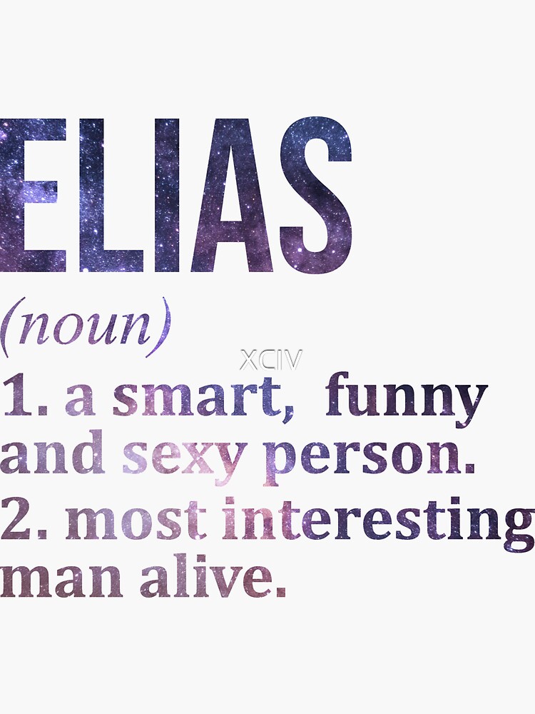 "Elias Name Definition" Sticker for Sale by XCIV | Redbubble