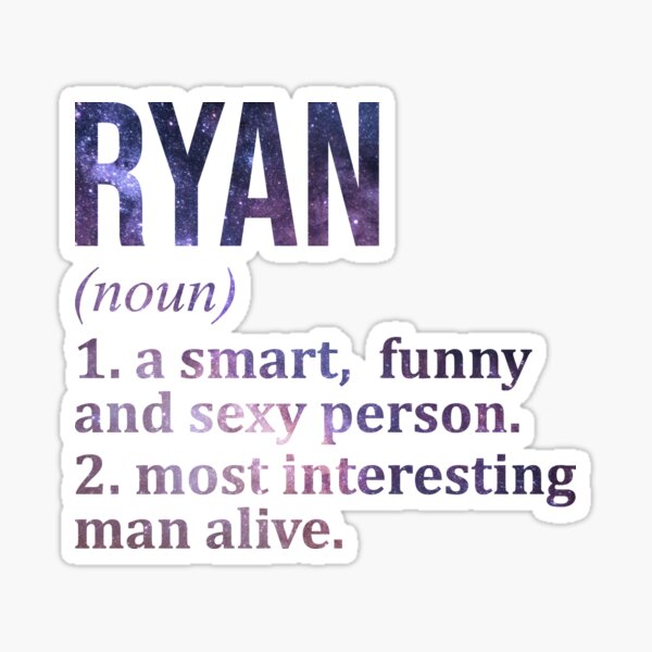 "Ryan Name Definition" Sticker for Sale by XCIV | Redbubble