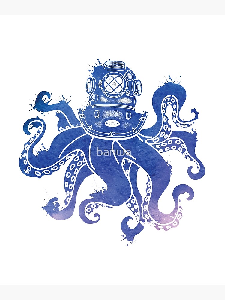 "Abstract Watercolor Octopus Diver With Dive Helmet" Poster for Sale by ...