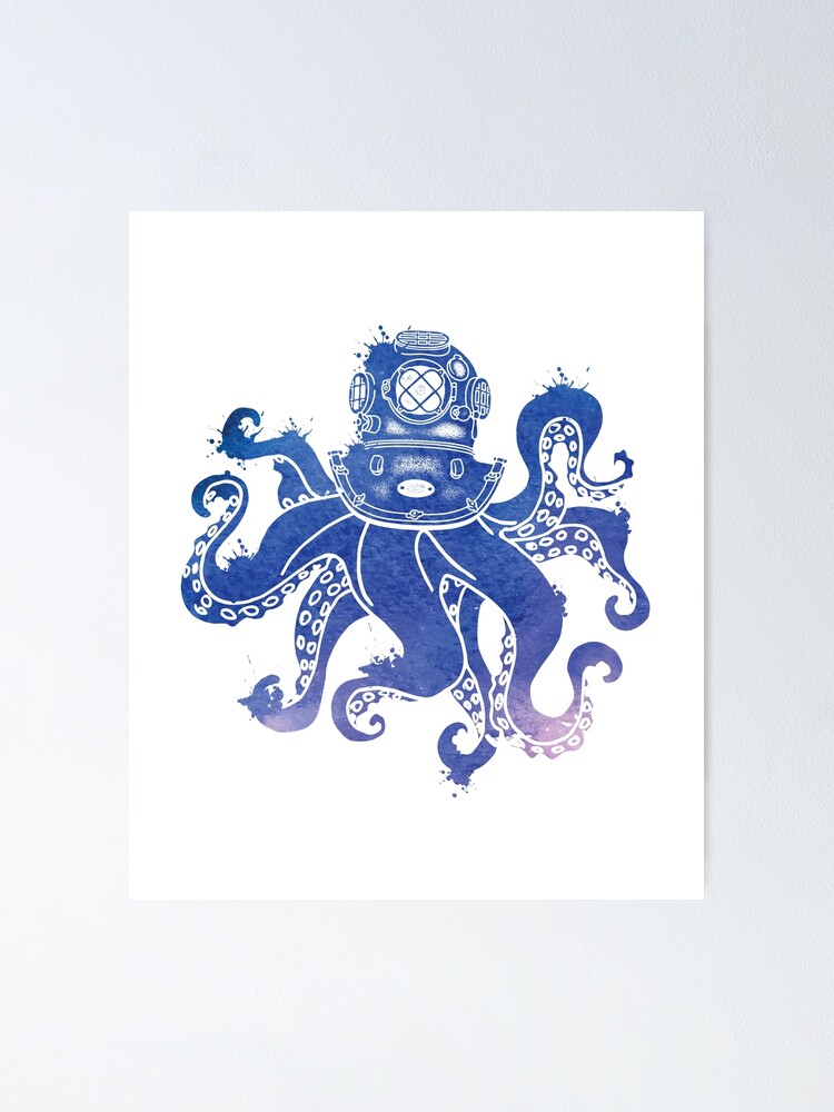"Abstract Watercolor Octopus Diver With Dive Helmet" Poster for Sale by ...