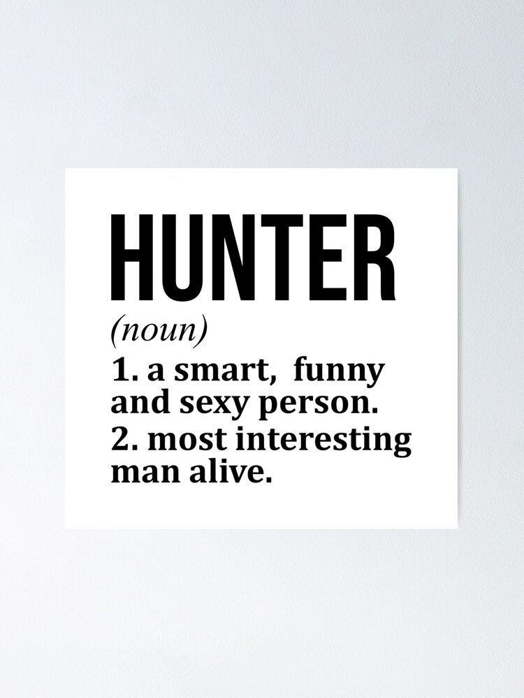 Hunter Name Quotes