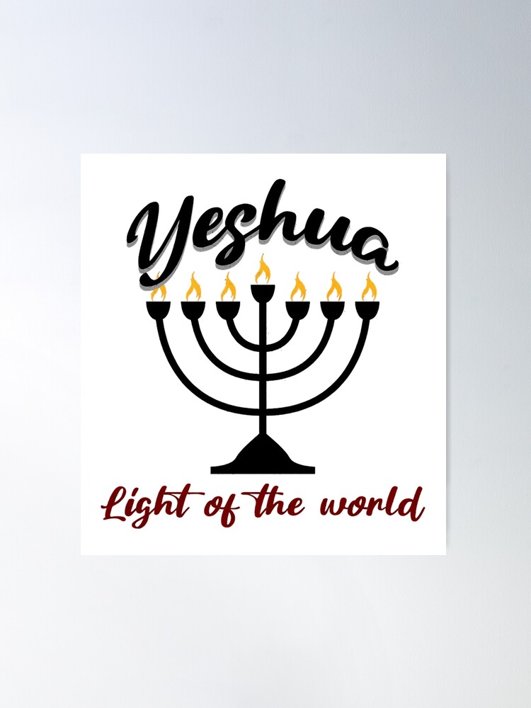 Yeshua Is The Light Of The World