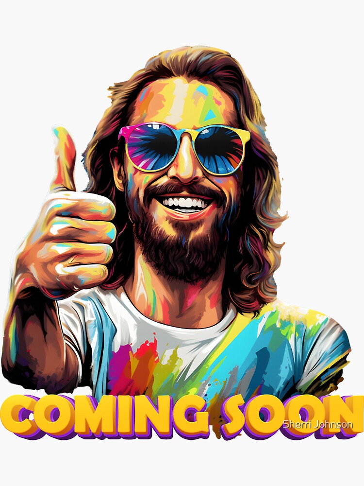 "Jesus Coming Soon Rapture Ready" Sticker for Sale by Sherri Johnson ...