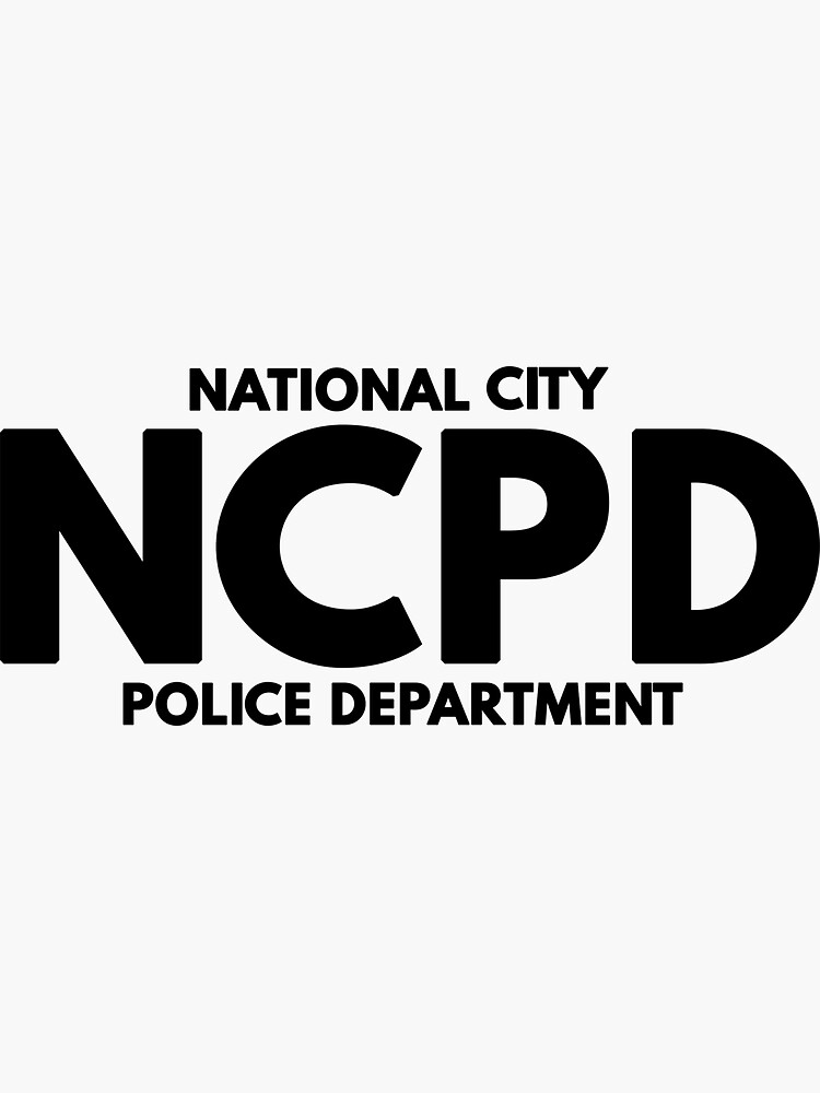 "NCPD | National City Police Department" Sticker by laurenthomsxn ...
