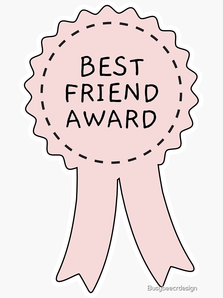 "Cute Best Friend Award" Sticker for Sale by Busybeecrdesign | Redbubble