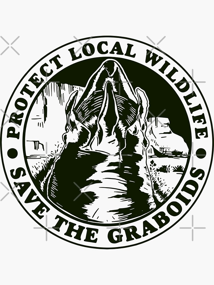 "Tremors Protect Local Wildlife Save The Graboids Circle Logo" Sticker ...