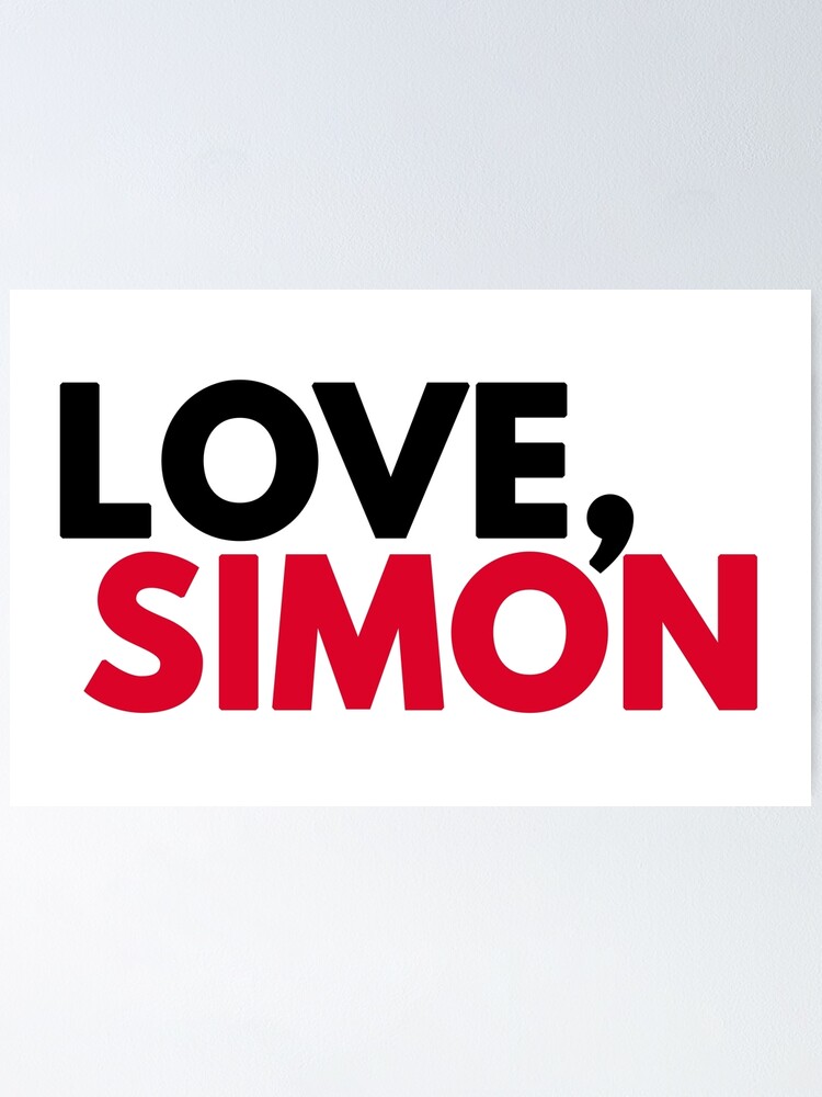 "LOVE, SIMON | LOGO" Poster by laurenthomsxn | Redbubble
