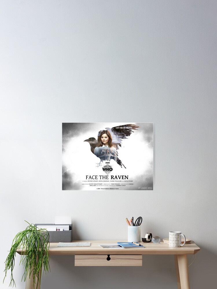 "Face the Raven" Poster for Sale by Thunder-Goose | Redbubble