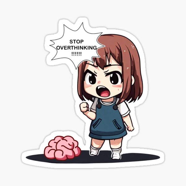 "chibi anime girl hates overthinking!" Sticker for Sale by Recota ...