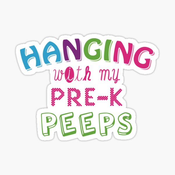 "Hanging With My Pre-K Peeps Easter Teacher" Sticker for Sale by ...
