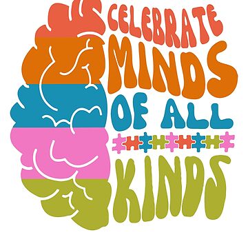 "Celebrate Minds of All Kinds, Inclusion Equity Equality, Brain ...
