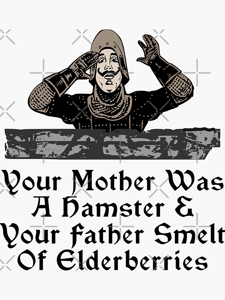 "Monty Python Your Mother Was A Hamster" Sticker for Sale by asmaraku ...