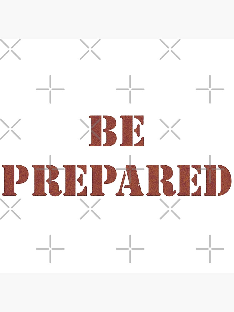 "Be Prepared" Poster for Sale by FandomTrading | Redbubble