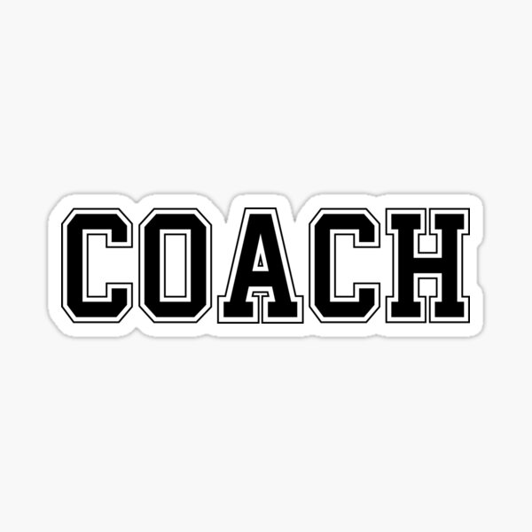"Simple Word "Coach" in Collegiate Varsity Font with Outline" Sticker ...