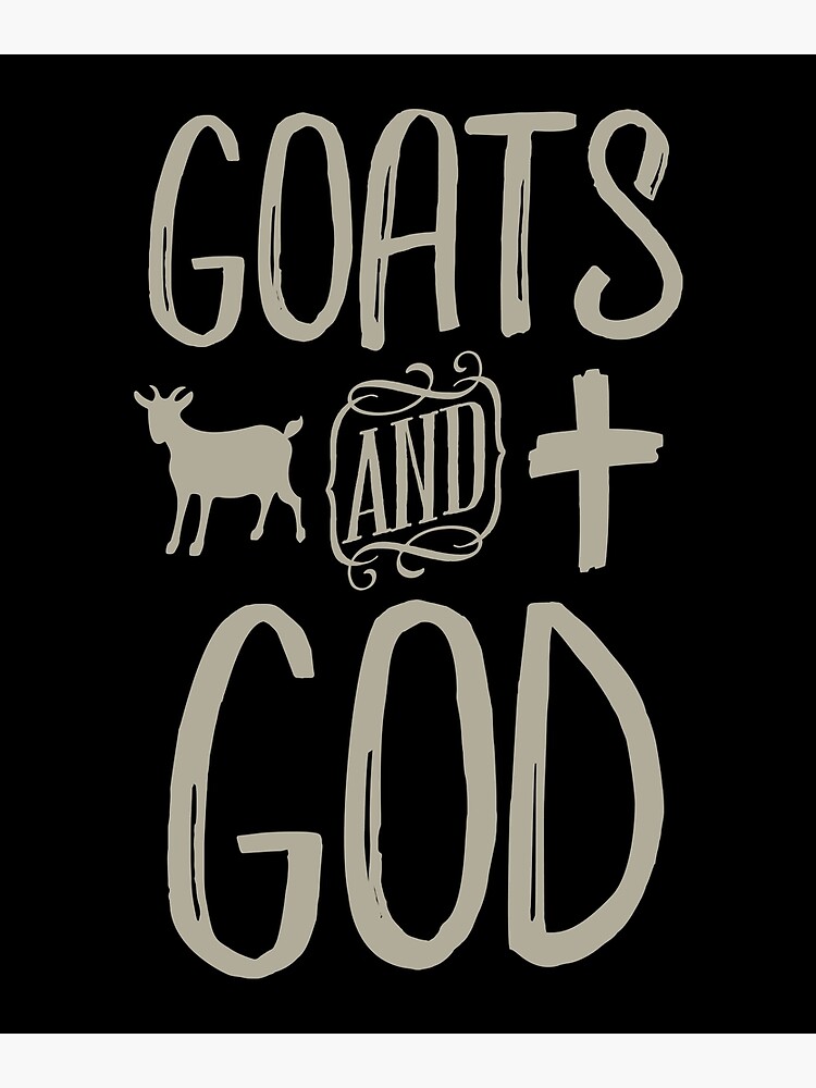 "Goats And God With Cross " Poster by BUBLTEES | Redbubble