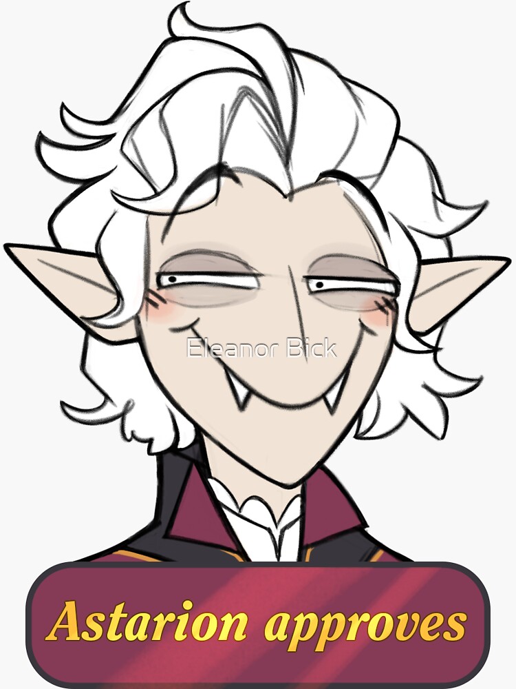 "Astarion approves - Baldurs Gate 3" Sticker for Sale by Eleanor Bick ...