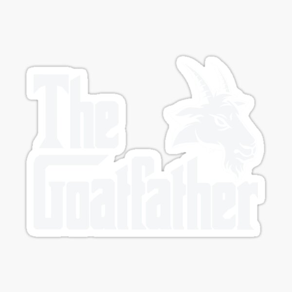 "The Goat Father " Sticker by BUBLTEES | Redbubble