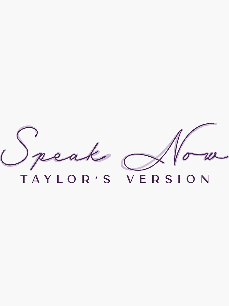 "Taylor Swift Speak Now Taylor´s Version" Sticker for Sale by ...