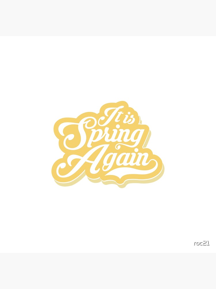 "It is spring again" Poster for Sale by roc21 | Redbubble