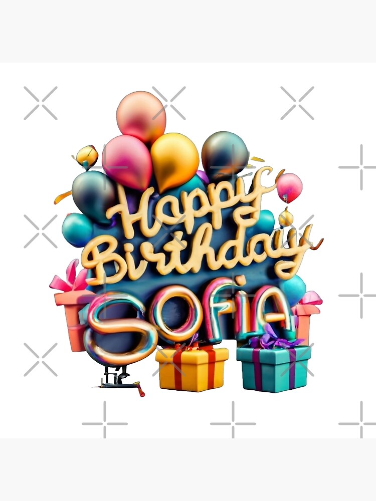 "Happy Birthday Sofia" Photographic Print for Sale by Md Mizanur Rahman ...