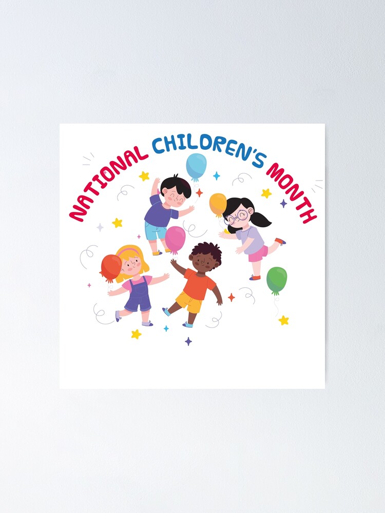 "National Children's Month" Poster for Sale by Omarjder | Redbubble