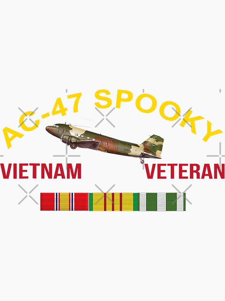 "AC 47 spooky gunship Vietnam Veteran ac 47 Vietnam Veteran" Sticker ...