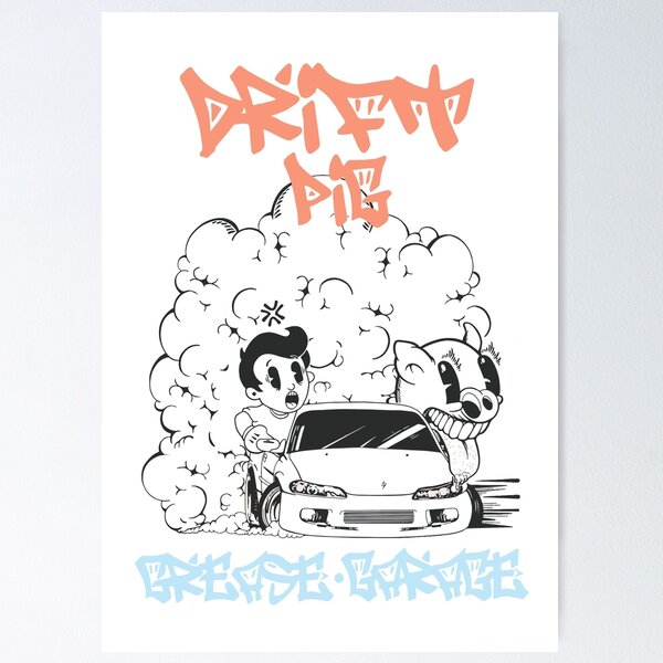 "Drift Pig by Grease Garage" Poster for Sale by GreaseGarage | Redbubble