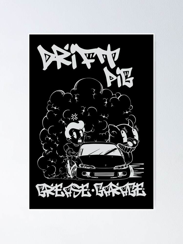 "Drift Pig by Grease Garage" Poster for Sale by GreaseGarage | Redbubble