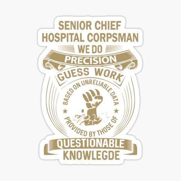 "Senior Chief Hospital Corpsman" Sticker for Sale by MiraclePitts ...