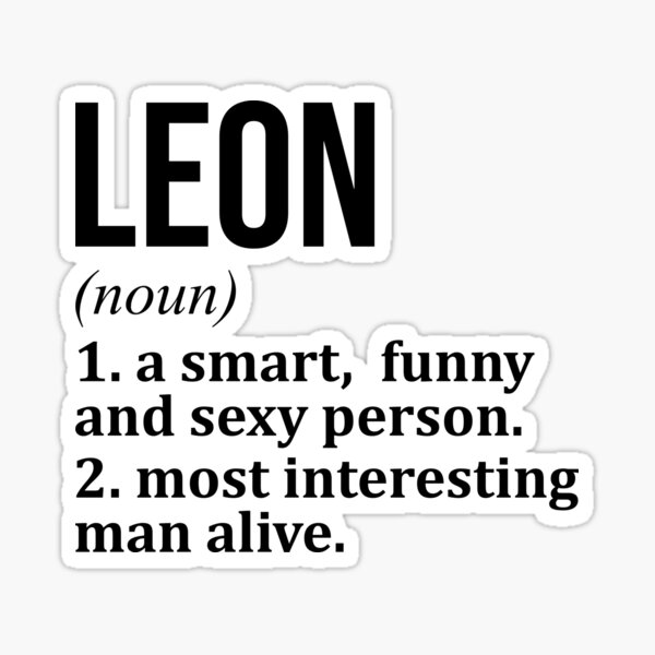 "Leon Name Definition" Sticker for Sale by XCIV | Redbubble
