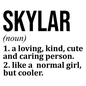 "Skylar Name Definition" Sticker for Sale by XCIV | Redbubble