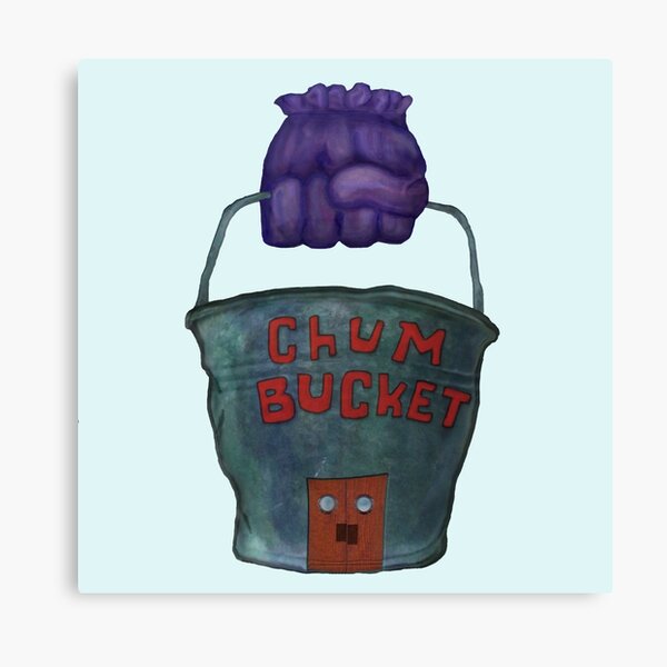 Chum Bucket Canvas Prints | Redbubble