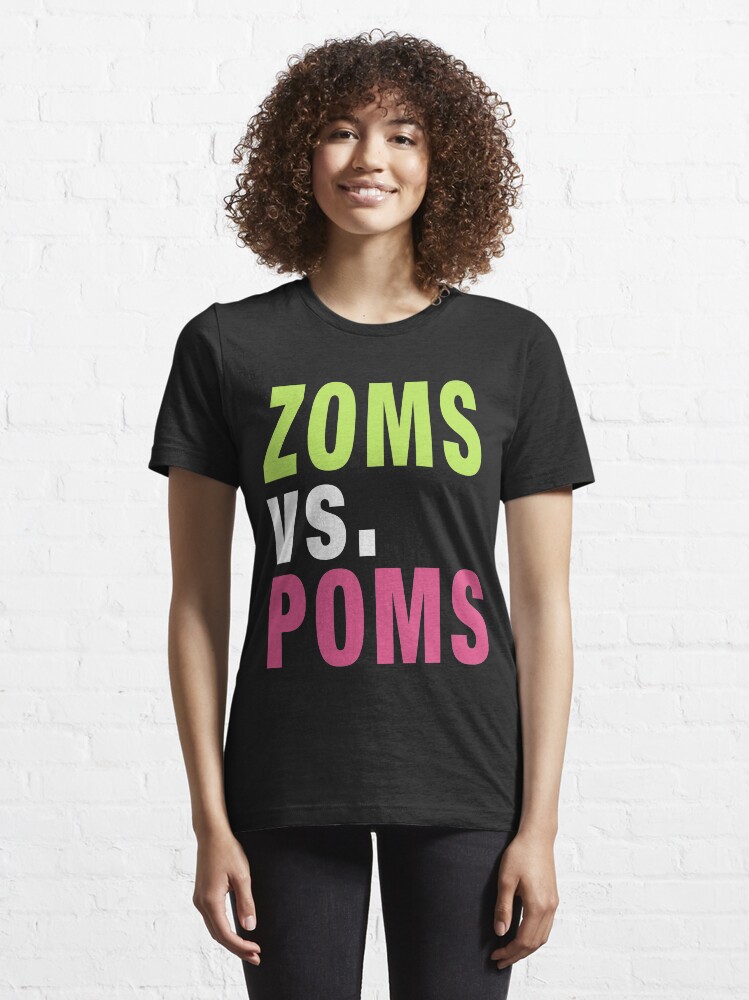 "ZOMS vs. POMS" Essential T-Shirt for Sale by flynngs | Redbubble