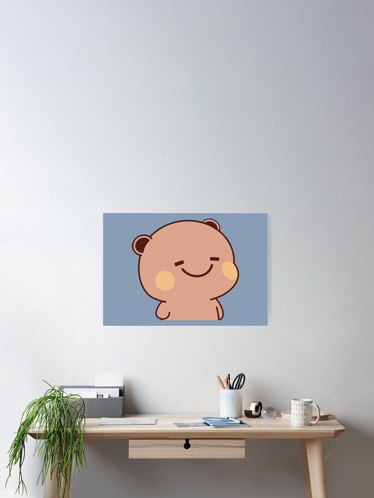 "DuDu’s smile! Cute Happy DuDu Brownie Bear face ️" Poster for Sale by ...