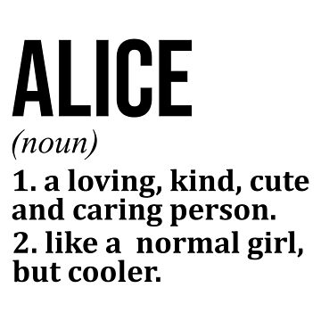 "Alice Name Definition" Sticker for Sale by XCIV | Redbubble