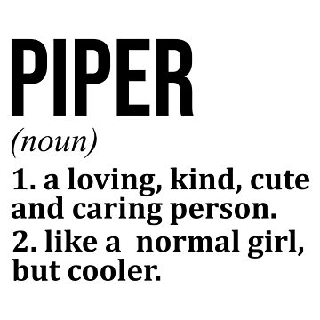 "Piper Name Definition" Sticker for Sale by XCIV | Redbubble
