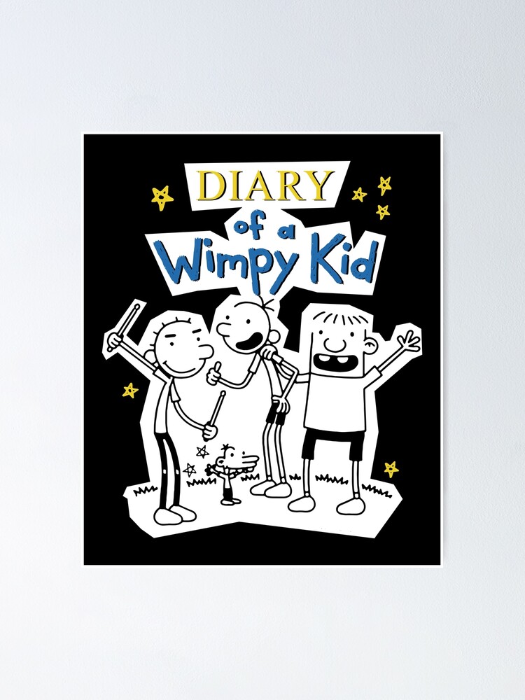 "Diary of a Wimpy Kid Wimpy Kid Group" Poster for Sale by cutrightneal ...