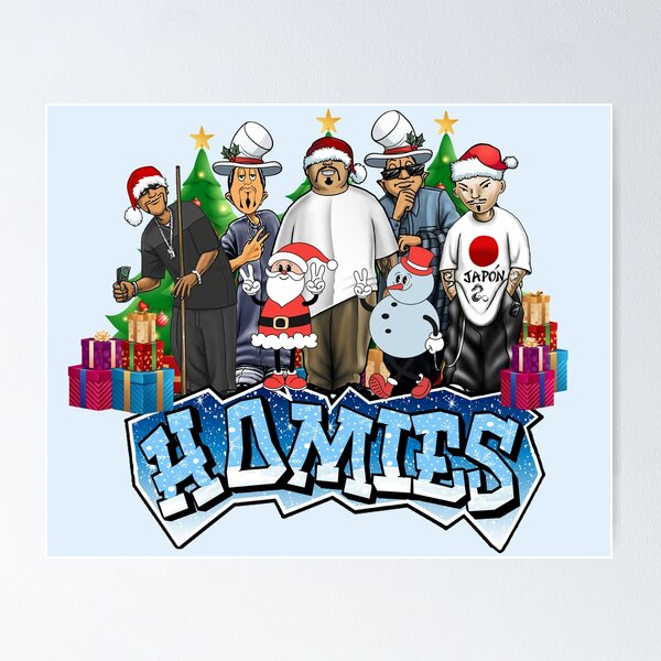 "Christmas Cholo Lil Homies" Poster for Sale by EnviousObjects2 | Redbubble