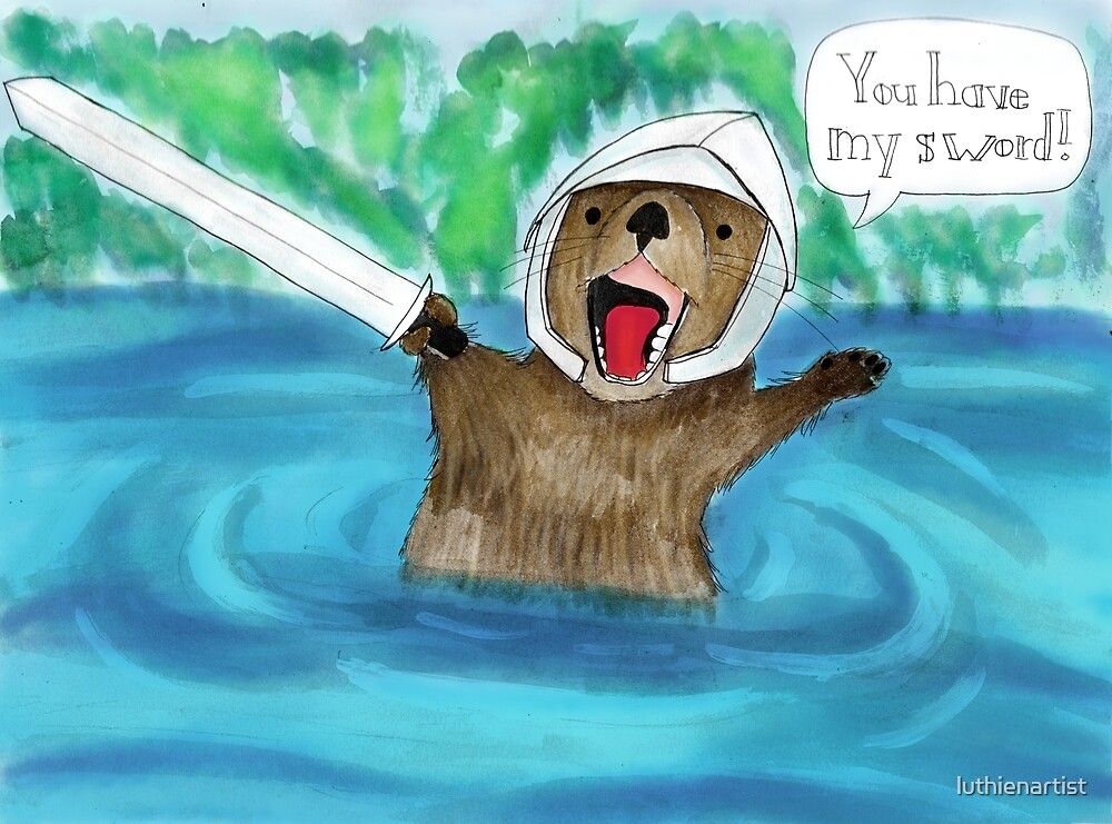 "Lancelotter: the Otter Knight" by luthienartist | Redbubble