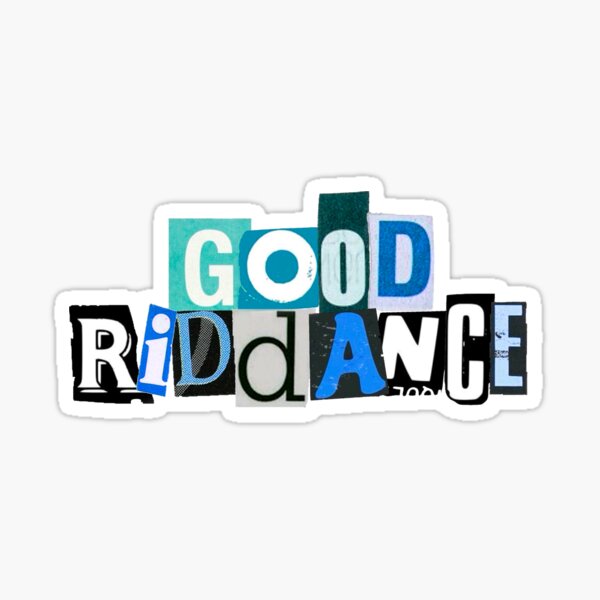 "Good Riddance Gracie Abrams" Sticker for Sale by NaomiesCorner | Redbubble