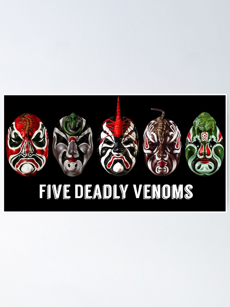 Five Deadly Venoms