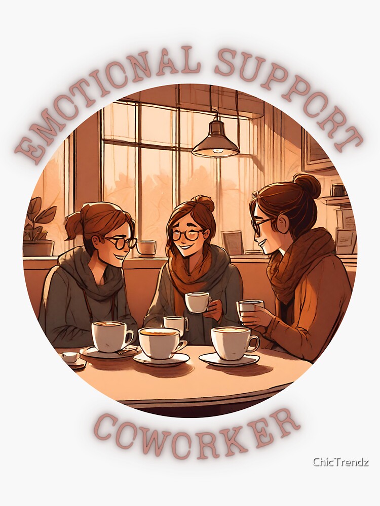 "Emotional Support Coworker Motivational Office Companion" Sticker for ...
