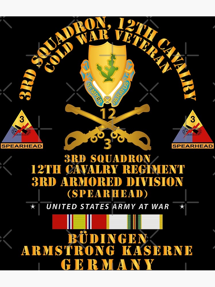 " Army - 3rd Sqdn 12 Cav - 3rd AD - Budingen Germany Cold War" Poster ...
