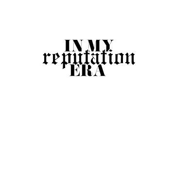 "In My Reputation Sticker/Magnet" Sticker for Sale by LoveStuckShop ...