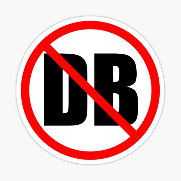 "No DB" Sticker for Sale by unionpride | Redbubble